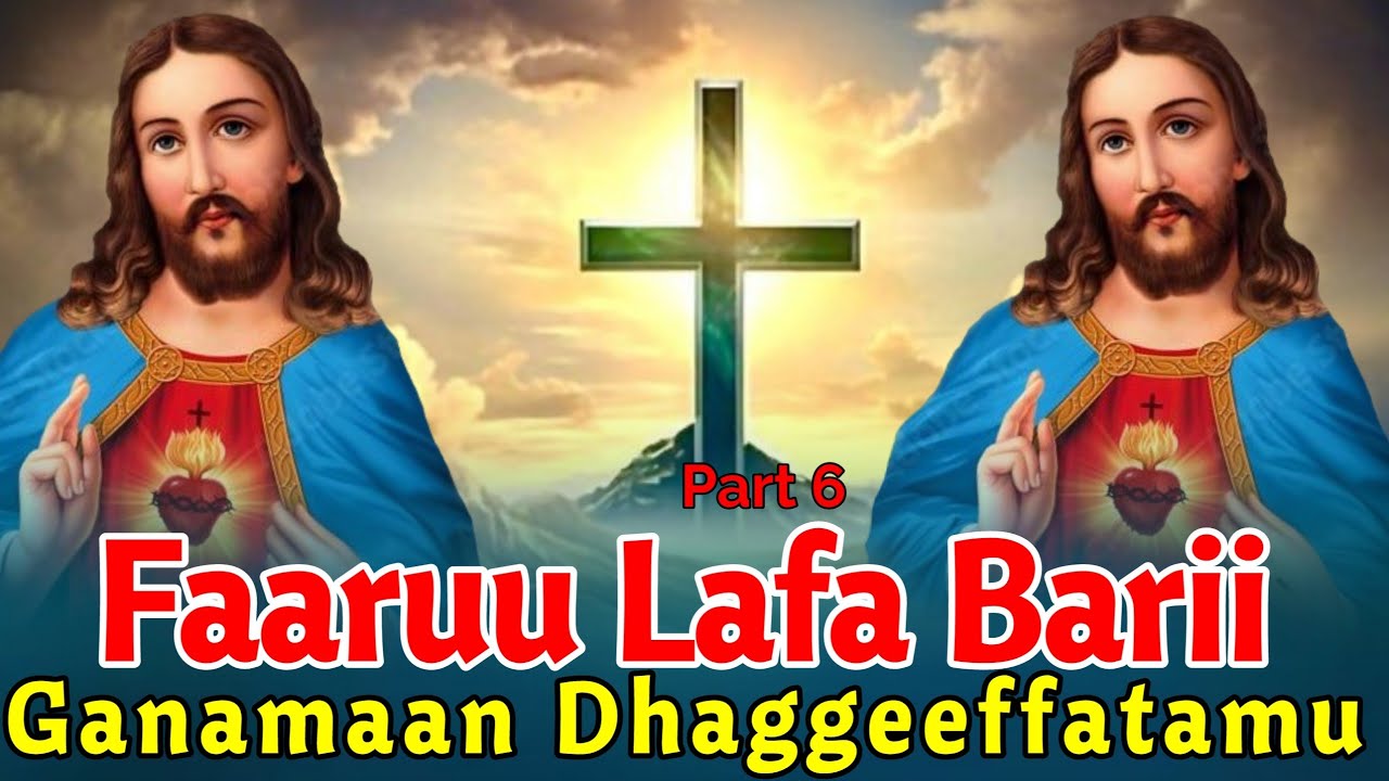 Orthodox Tewahido song|Faaruu Lafa Barii dhaggeeffatamu|Part6 only on # ...