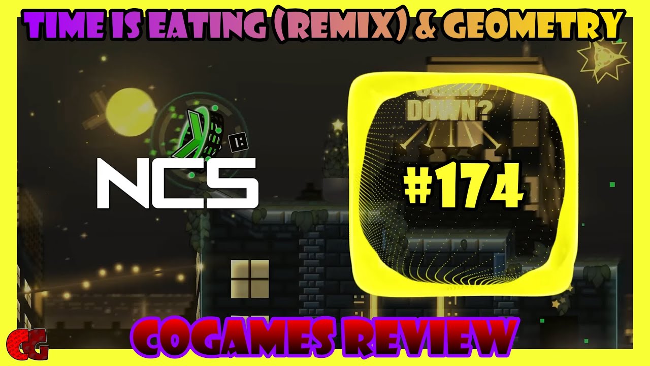 Time Is Eating (Remix) & Geometry [CoGames Review] #174 - YouTube