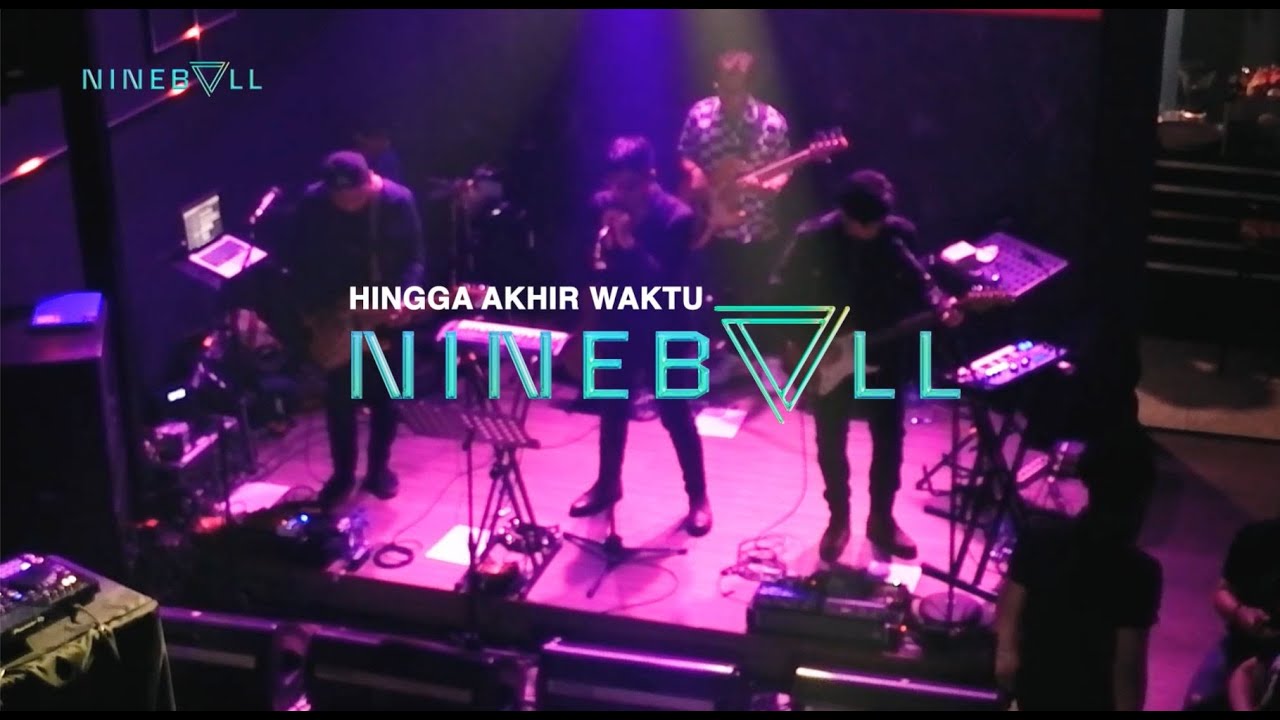 Hingga Akhir Waktu - Nineball Band (Live Labirin) - YouTube