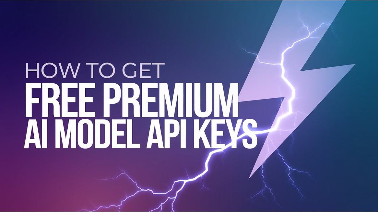 How to get Free Premium AI Model API keys - YouTube