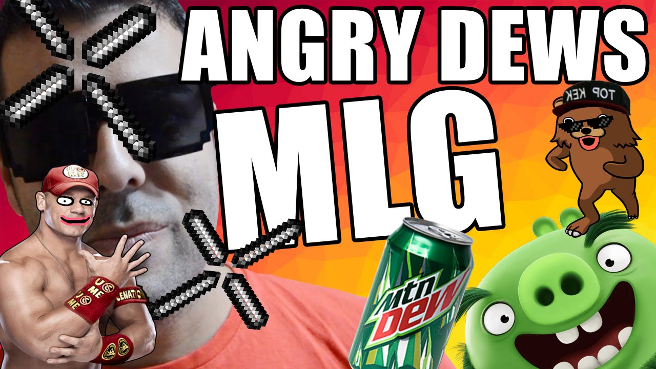 EL REY DEL MLG | La versión mas loca de angry birds - ANGRY DEWS mlg ...