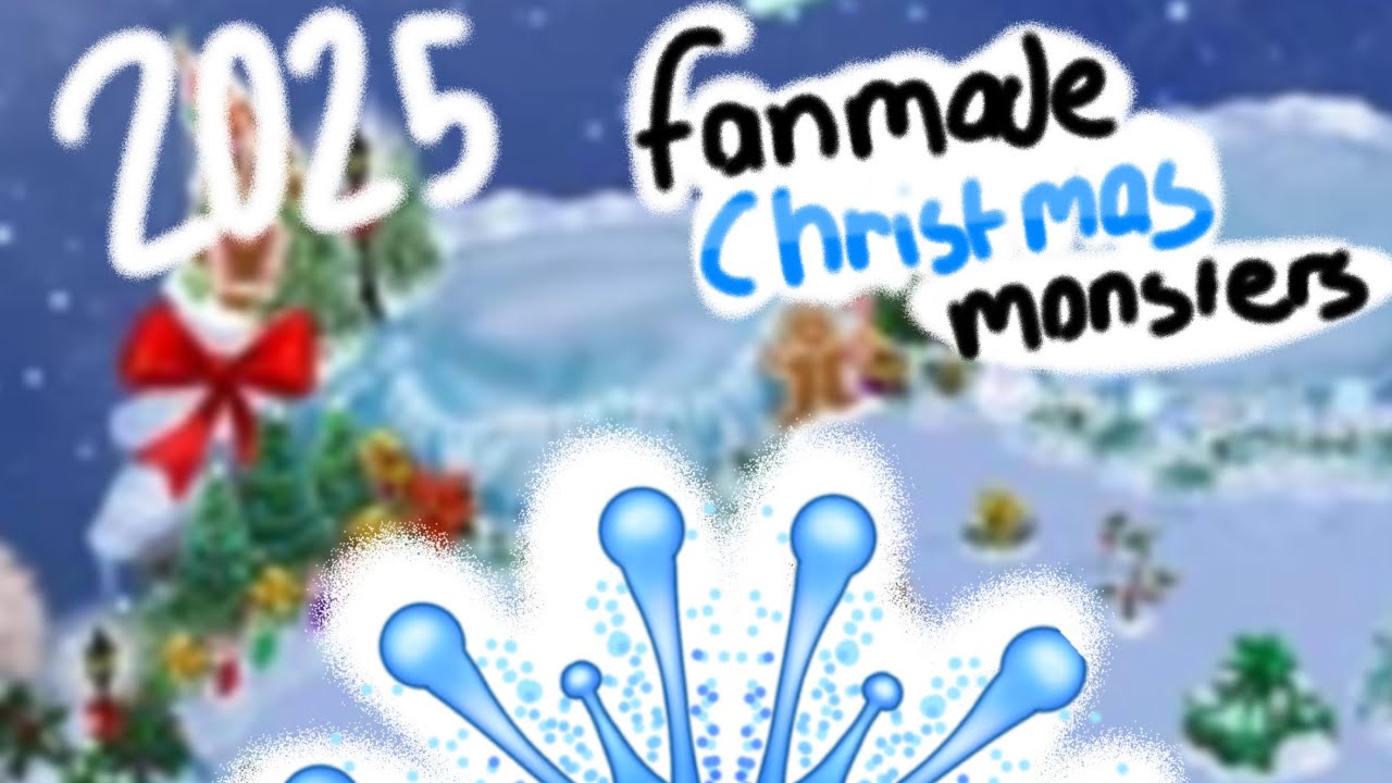 CHRISTMAS 2025 - (fanmade monsters!) Part 2 | MSM - YouTube