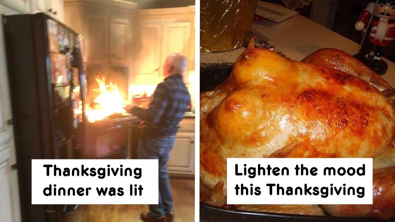 Thanksgiving Disasters That Make You Think ‘Thank God, It’s Not Me ...