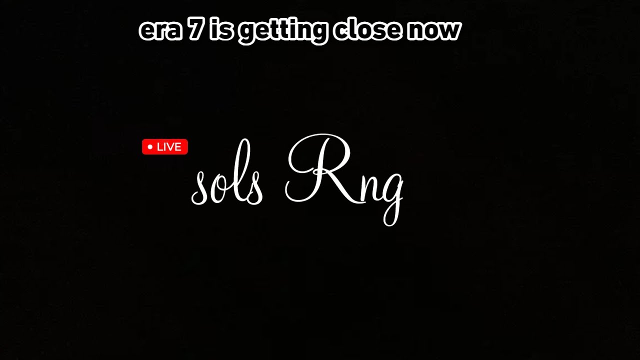 Live stream Sols RNG playing with viewers - YouTube