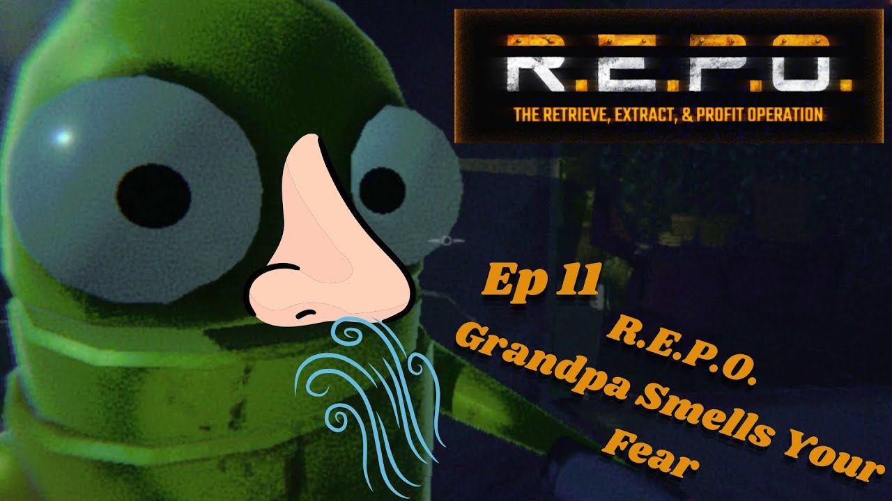 R.E.P.O. | Grandpa Smells Your Fear | Episode 11 - YouTube