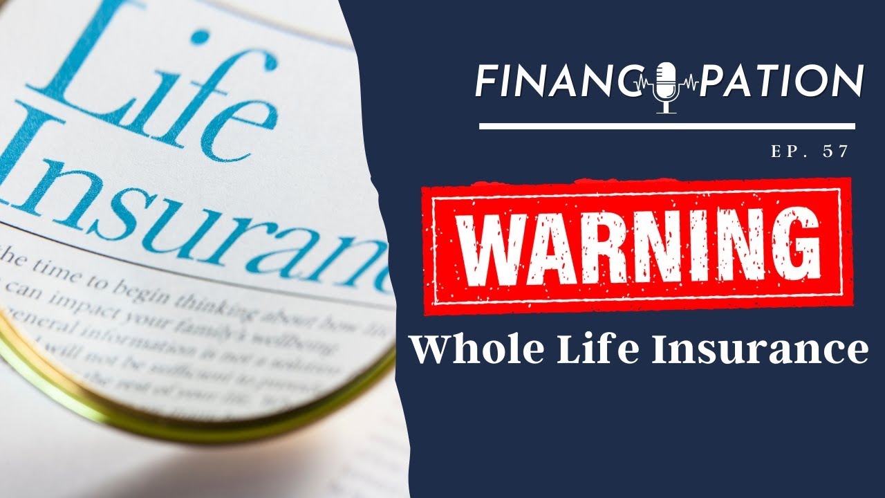 Scam Alert: Whole Life Insurance - YouTube