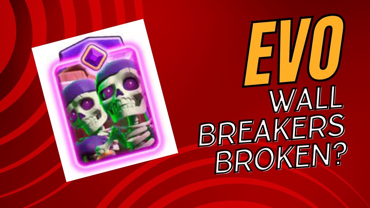 The Most Broken Evo? Wall Breakers Evolution Deck (Clash Royale) - YouTube