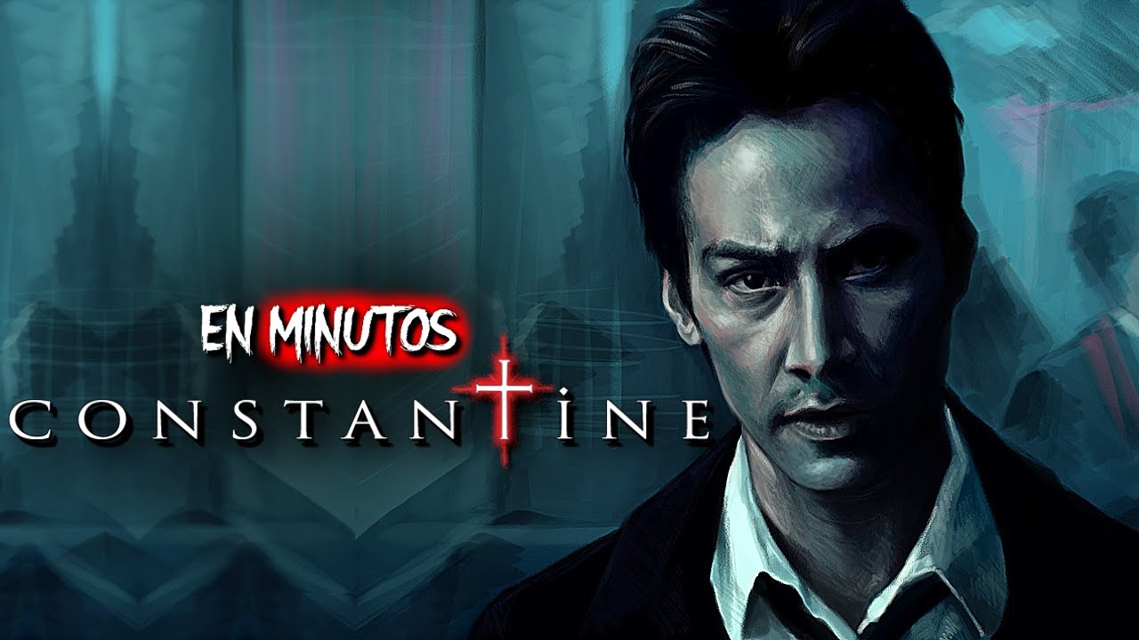 CONSTANTINE | RESUMEN EN 20 MINUTOS - YouTube
