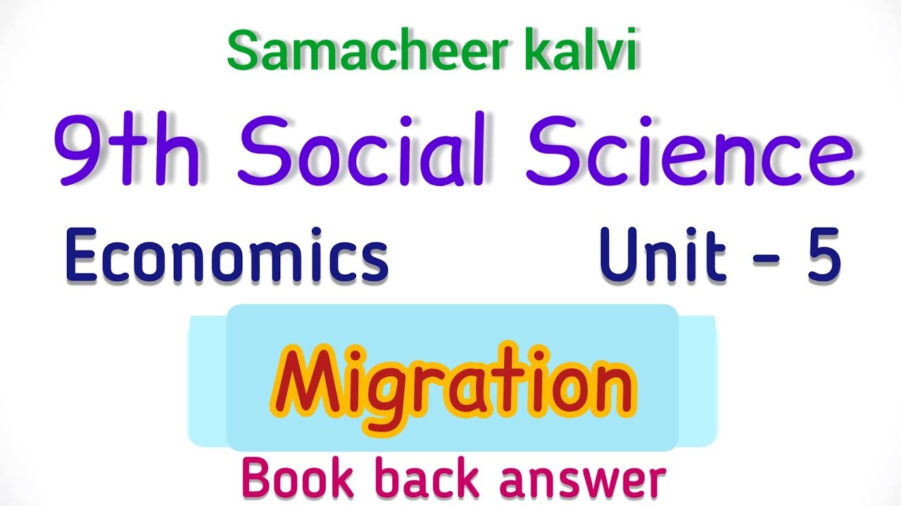 9th SOCIAL SCIENCE Economics Unit 5 Migration Book Back Answer YouTube 9th-social-science-economics-unit-5-migration-book-back-answer-youtube