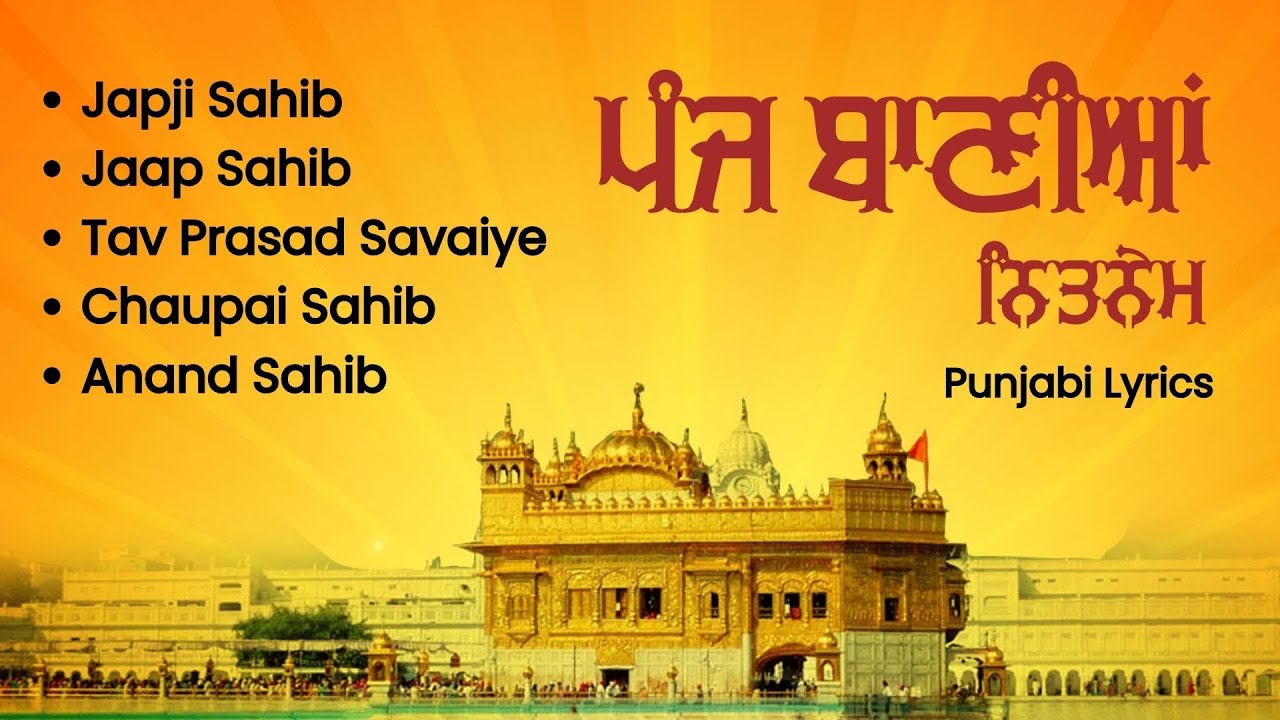 Nitnem Sahib Full Path - Nitnem Morning Path - Panj Bania da Path ...