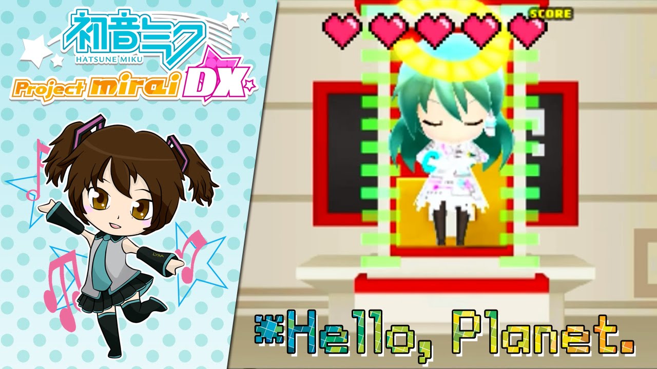 *Hello, Planet. - Hatsune Miku Project Mirai DX (Tap - Hard) [S+ ...