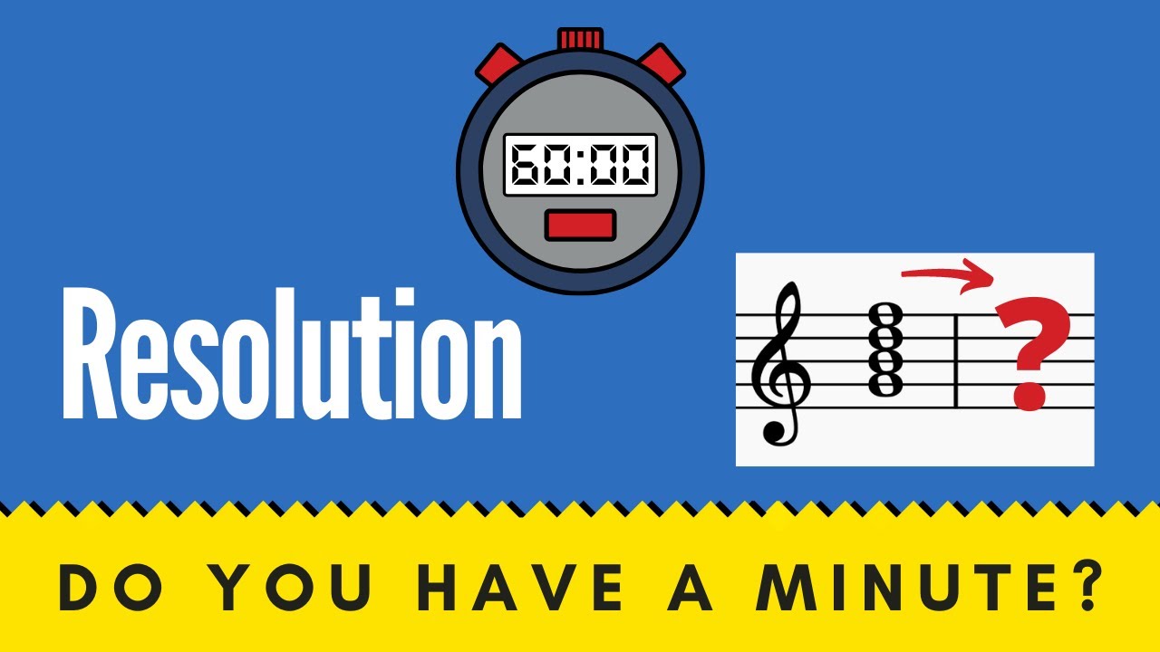 Explaining RESOLUTION in Music in Less Than a Minute! - YouTube