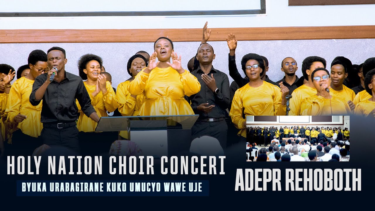 HOLY NATION CHOIR LIVE CONCERT AT ADEPR REHOBOTH REMERA - YouTube Music