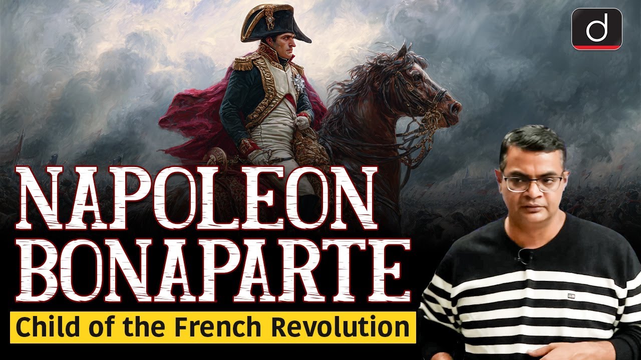 Napoleon Bonaparte | French Revolution | World History | UPSC | Drishti ...