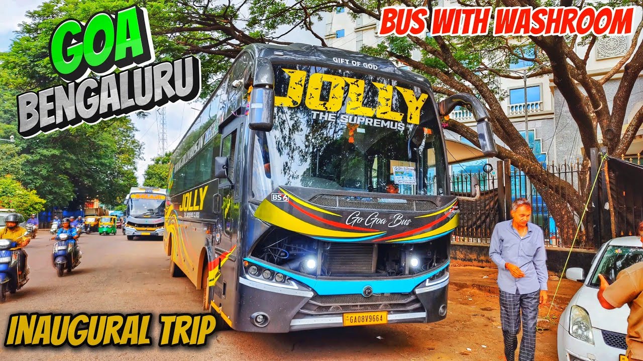 Goa to Bangalore by Jolly Travels' Latest AC Sleeper Bus with Washroom ...