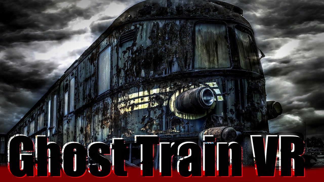 DEAR GAME, NOOO | Ghost Train VR - YouTube