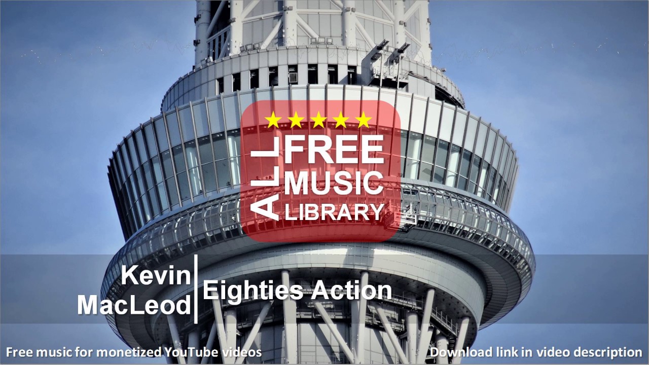 All Free Music Library | Eighties Action - Kevin MacLeod - YouTube
