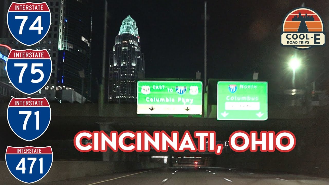 Night Drive Through Cincinnati, Ohio (I-74, I-75, I-71, I-471) - YouTube