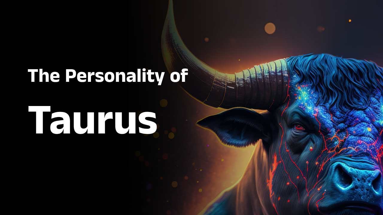 Taurus Personality - Personalities of Taurus - Hindu Horoscope - Indian ...