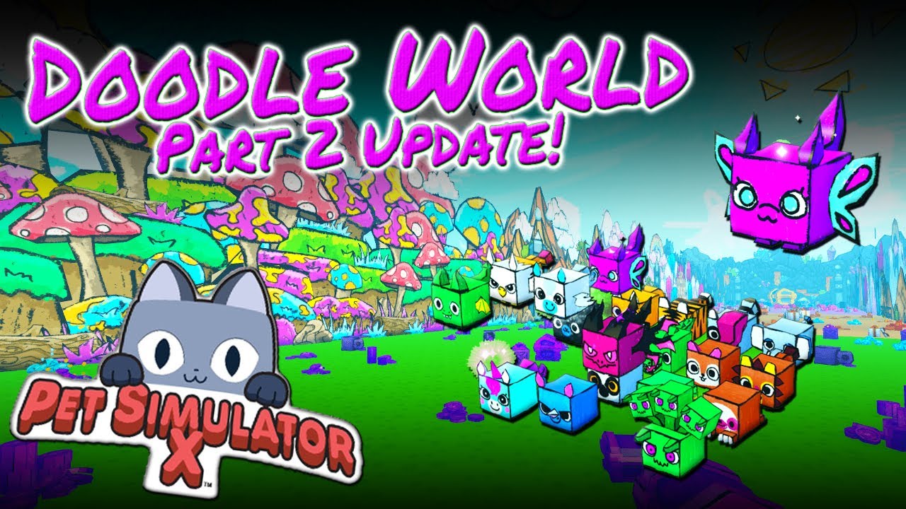 Pet Sim X Doodle Expansion Update! - YouTube