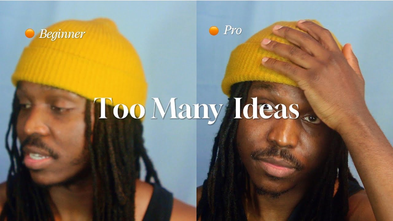 Too Many Ideas - YouTube