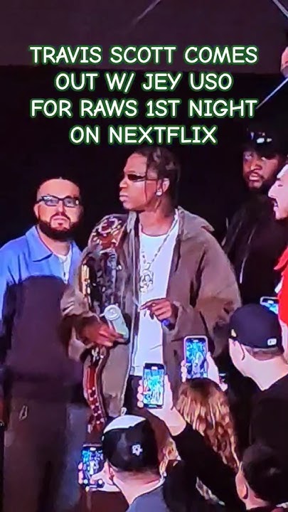 TRAVIS SCOTT Comes Out With JEY USO On MONDAY NIGHT RAWS Debut BROADCAST ON NETFLIX!! #wwe #raw ...