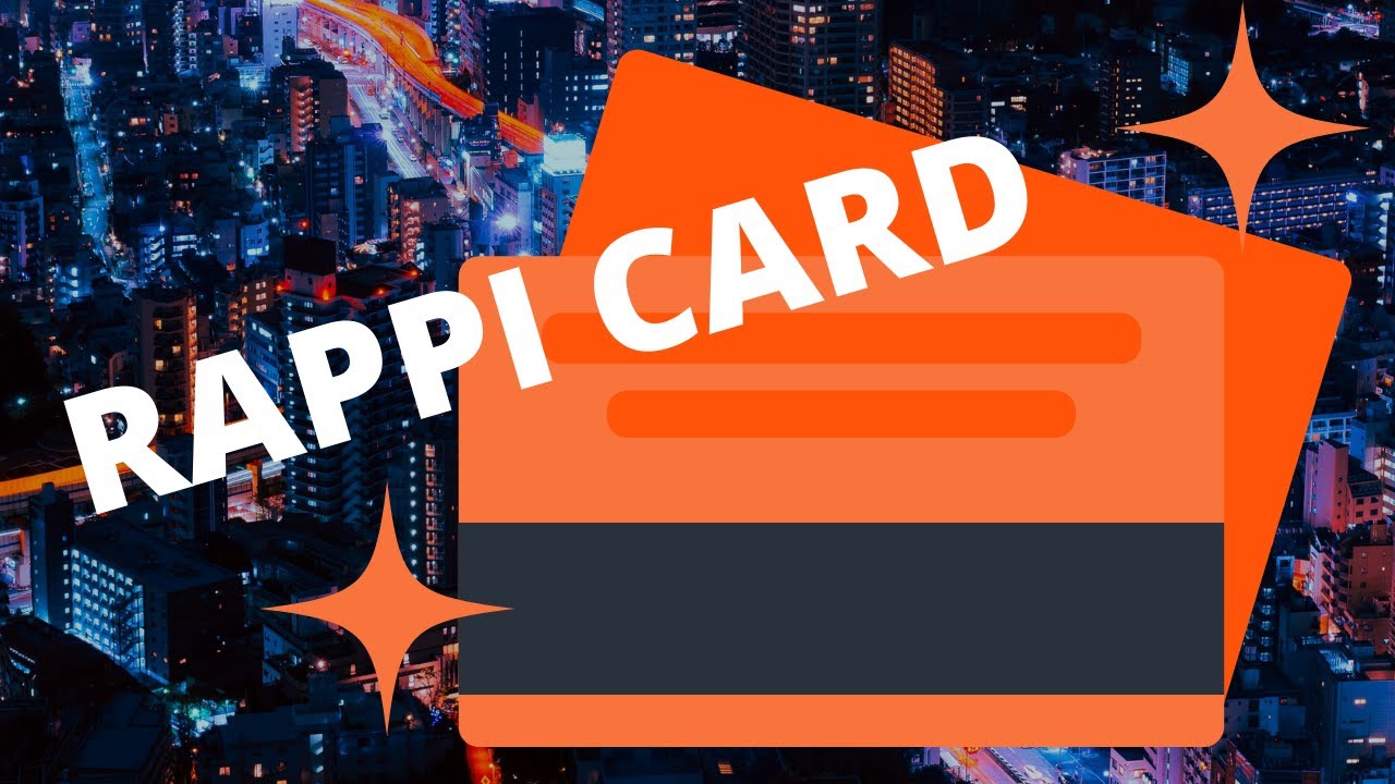 Conoce la tarjeta de crédito Rappi card - YouTube