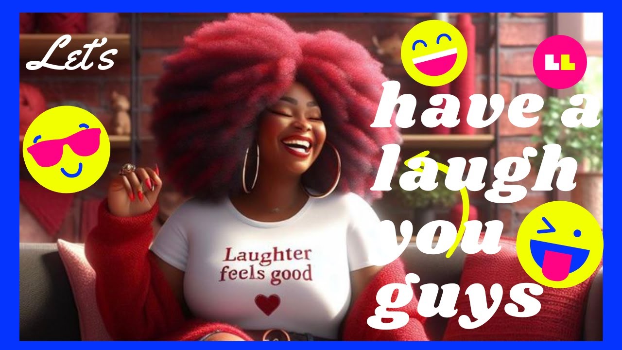 Let's have a laugh you guys - YouTube