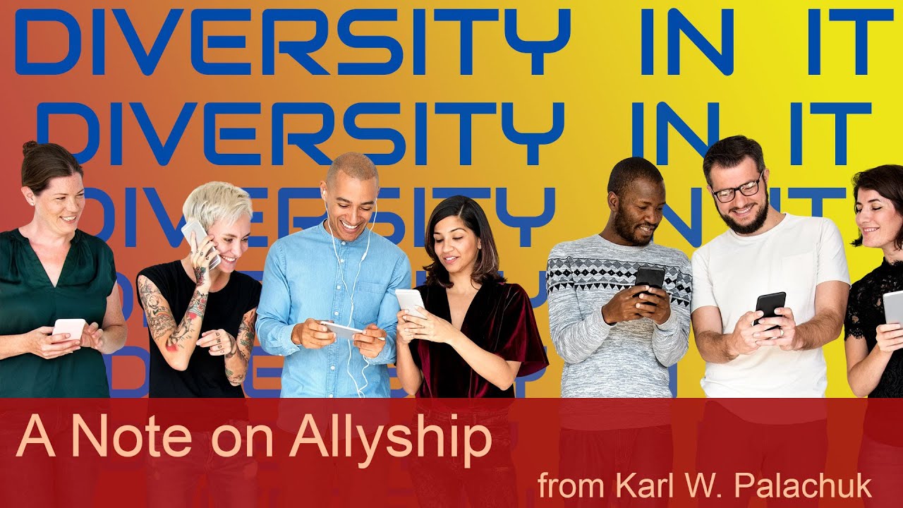 Allyship in IT Diversity - YouTube