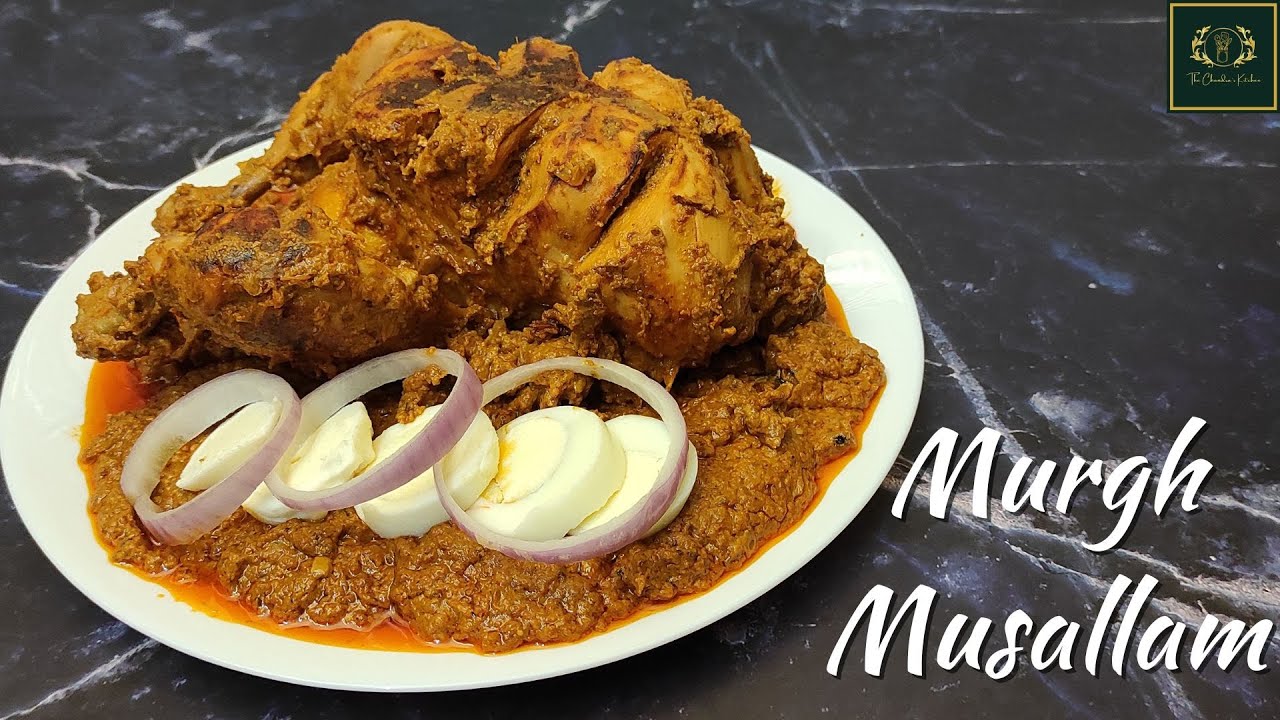 Murgh Musallam Recipe | How to make murgh musallam | No Oven No Tandoor ...