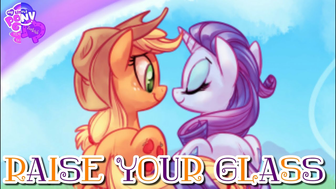 Part 12 & 13-Raise Your Glass [MEP] for MLP Snowdash - YouTube