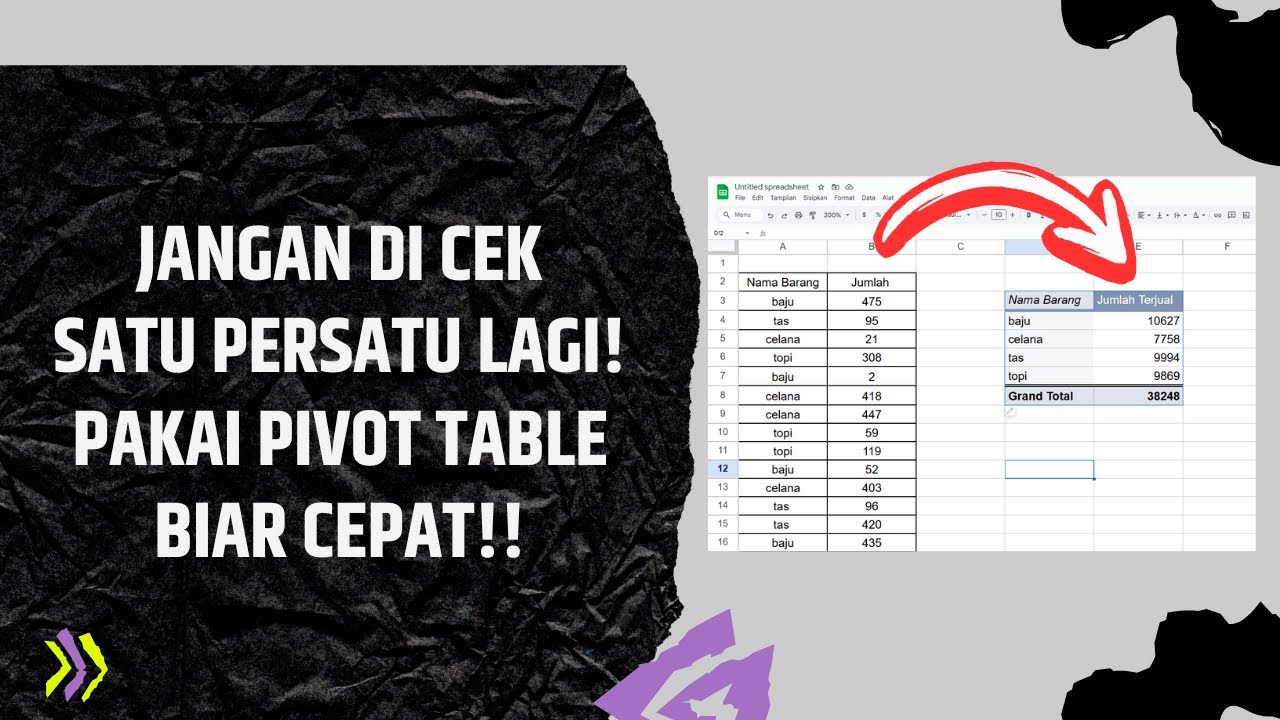 Cara Mengelompokkan Data Pakai Pivot Table Di Spreadsheet - YouTube