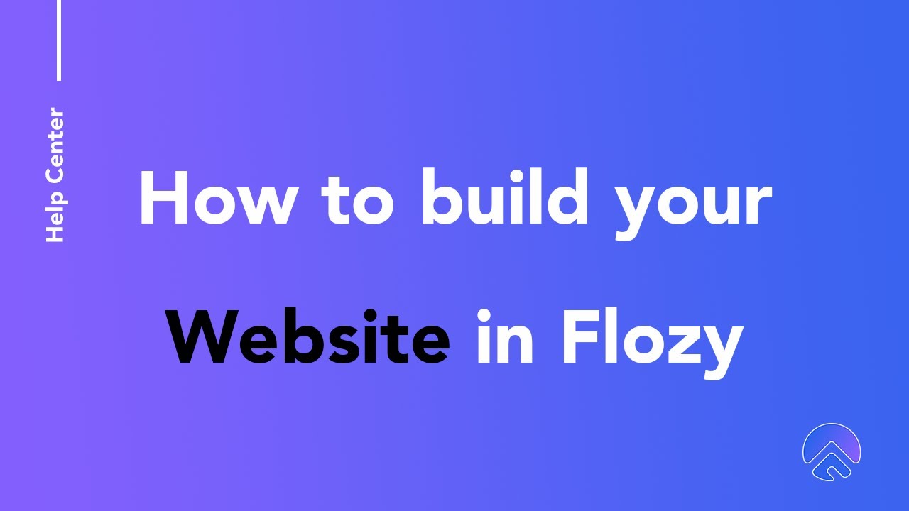 How to build your website with Flozy - YouTube