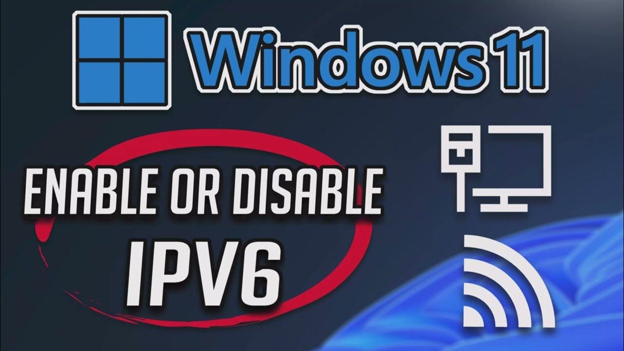 How to Enable or Disable IPv6 in Windows 11/ 10 [Tutorial] - YouTube