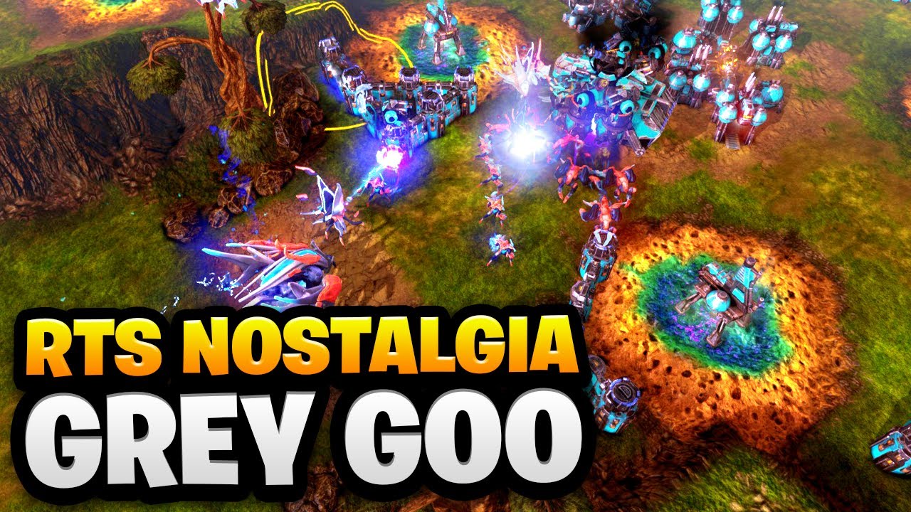 RTS Nostalgia - Grey Goo - YouTube