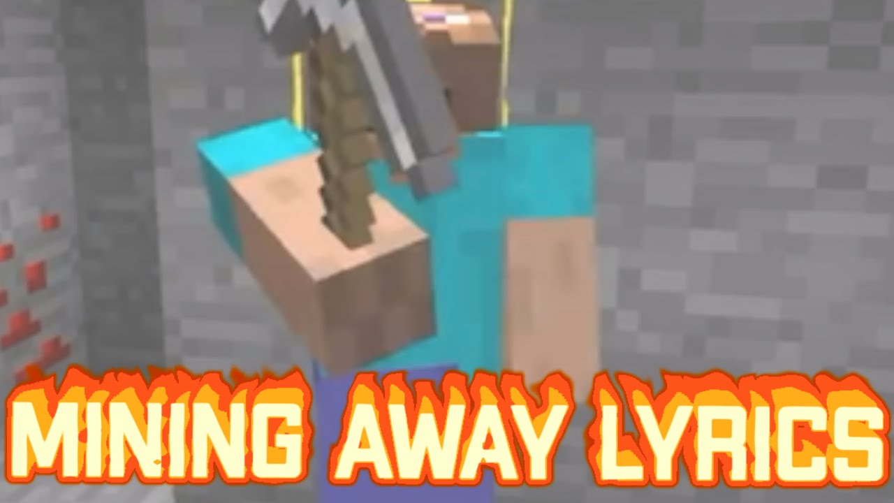 Mining Away | Minecraft song | Lyrics - YouTube