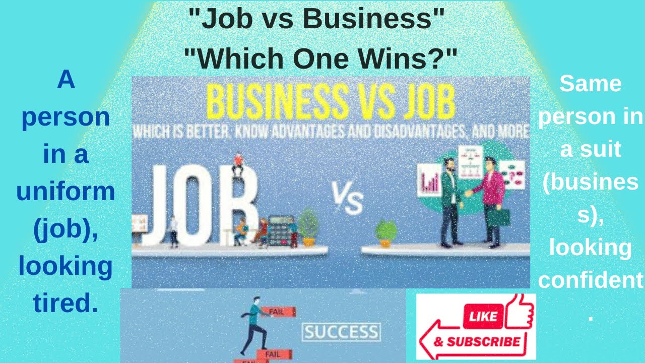 Jobs vs Business – What’s Better in 2025? 10 Real Differences Between ...