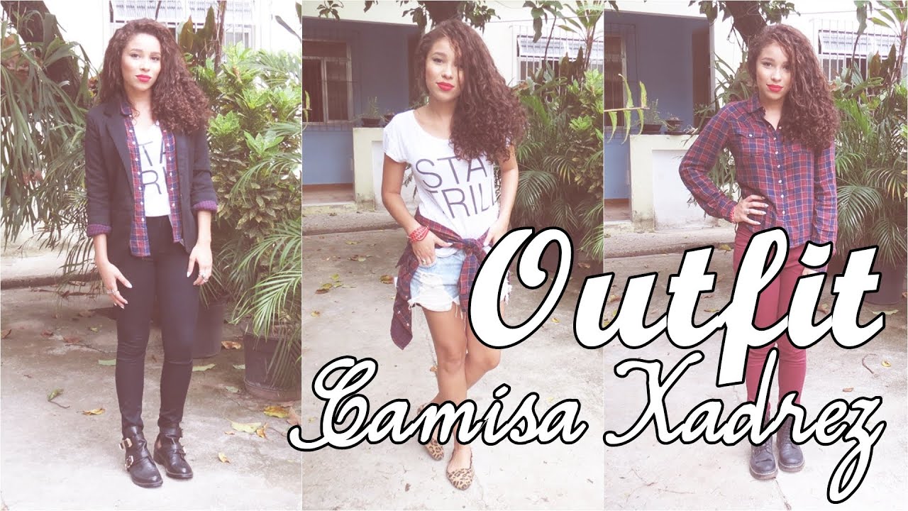 OUTFIT #1 | Uma peça, três looks - Camisa Xadrez - YouTube