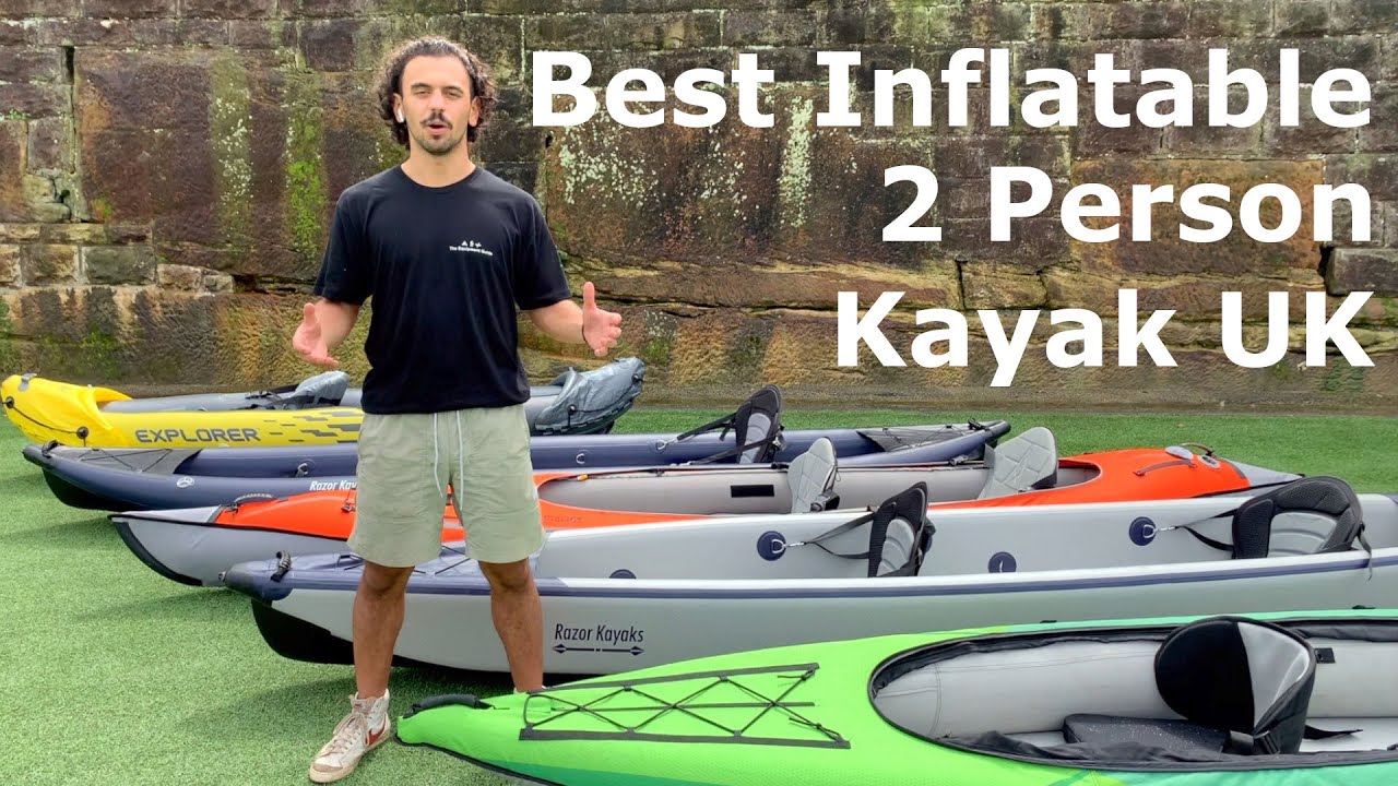 Best Inflatable 2-Person Kayak UK 2023 - YouTube