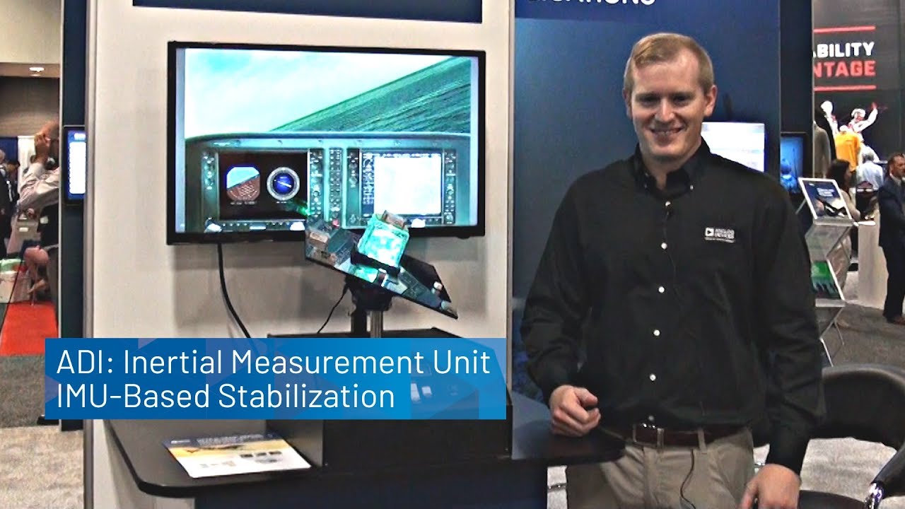 ADI: Inertial Measurement Unit (IMU)-Based Stabilization - YouTube