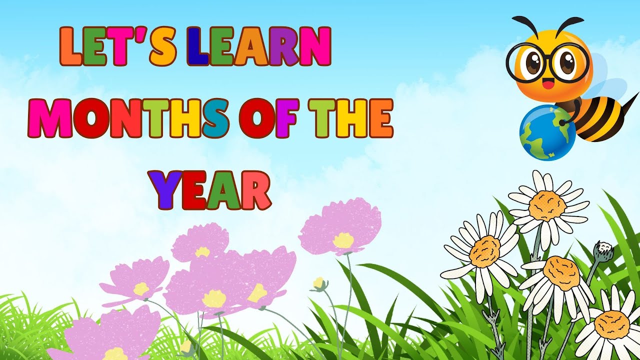 Let’s Learn the Months Together | Fun Learning for Kids - YouTube