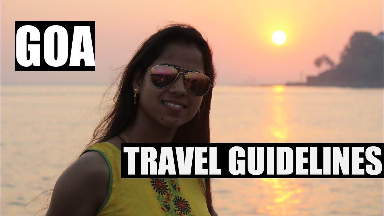 Goa Reopening - LATEST Travel Guidelines For Goa | How To Travel Goa ...