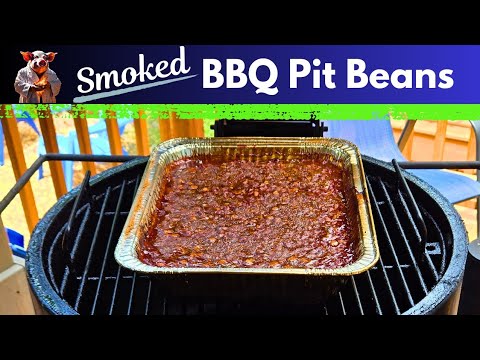 SMOKED BBQ Pit Beans recipe! - YouTube