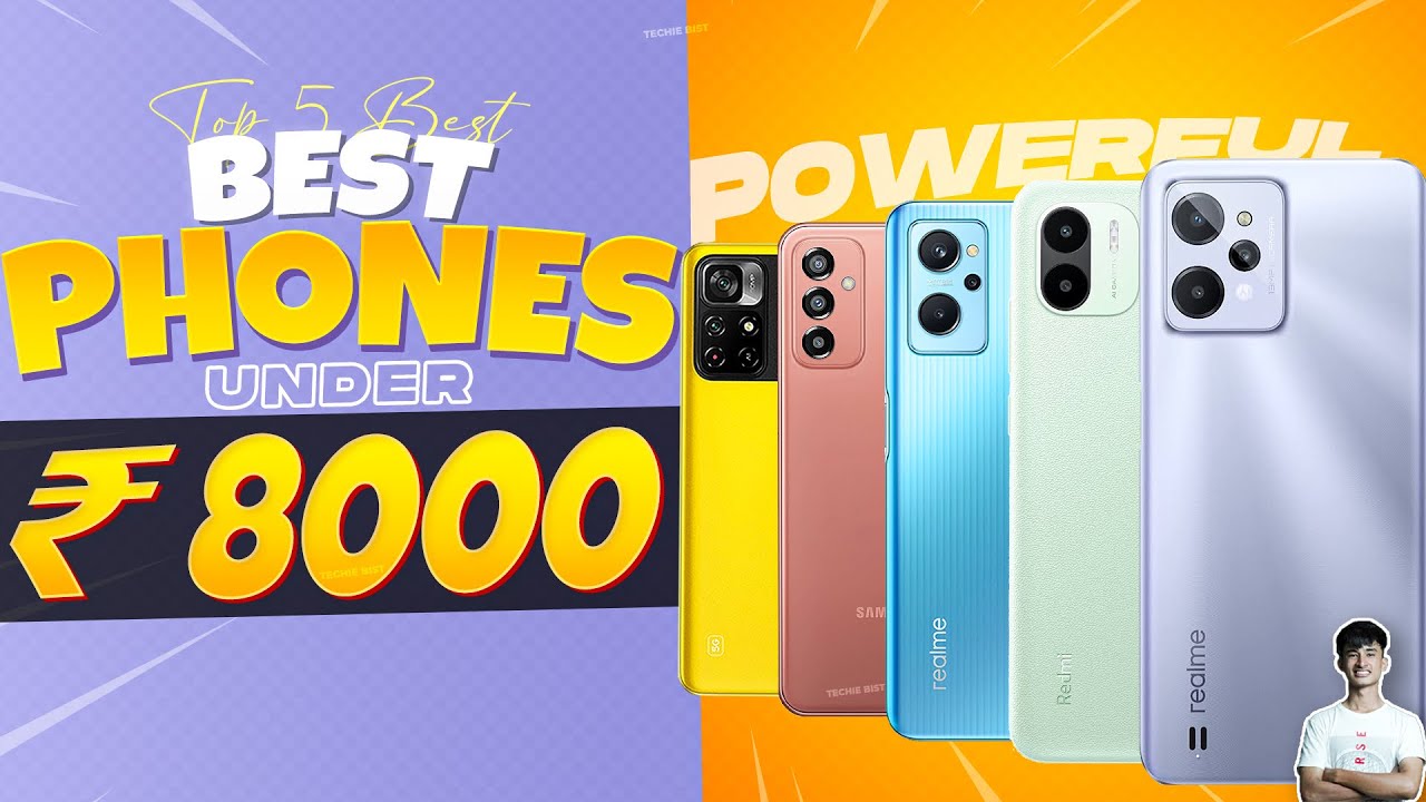 Top 5 Best Smartphone Under 8000 in May 2023 | Best Entry-Level Phone ...