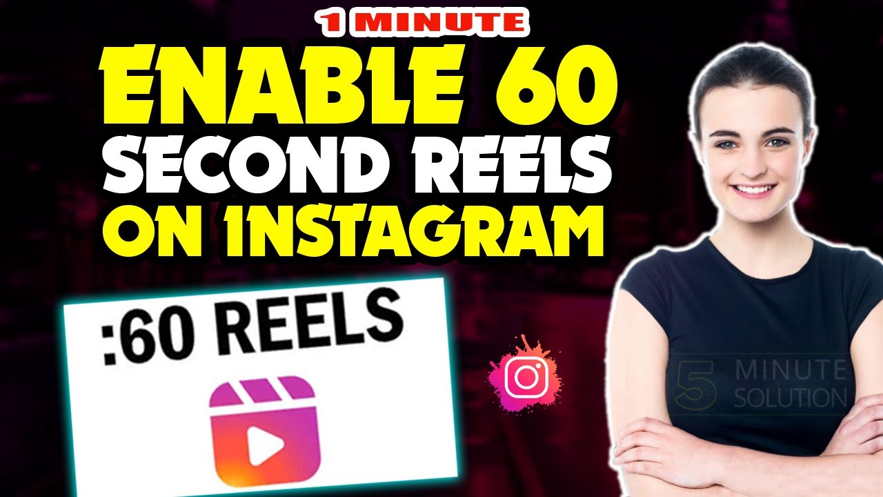 How to enable 60 second reels on instagram 2023 (Quick & Easy) - YouTube