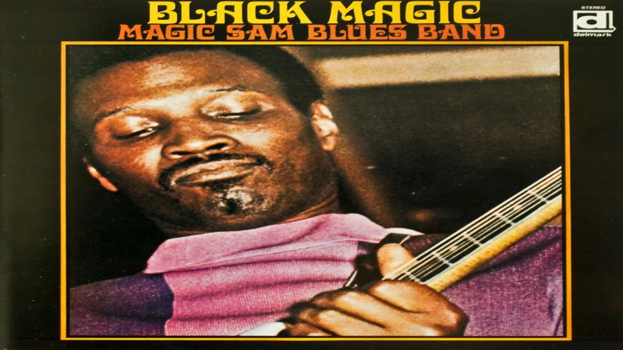 Magic Sam Blues Band - I Have The Same Old Blues - YouTube
