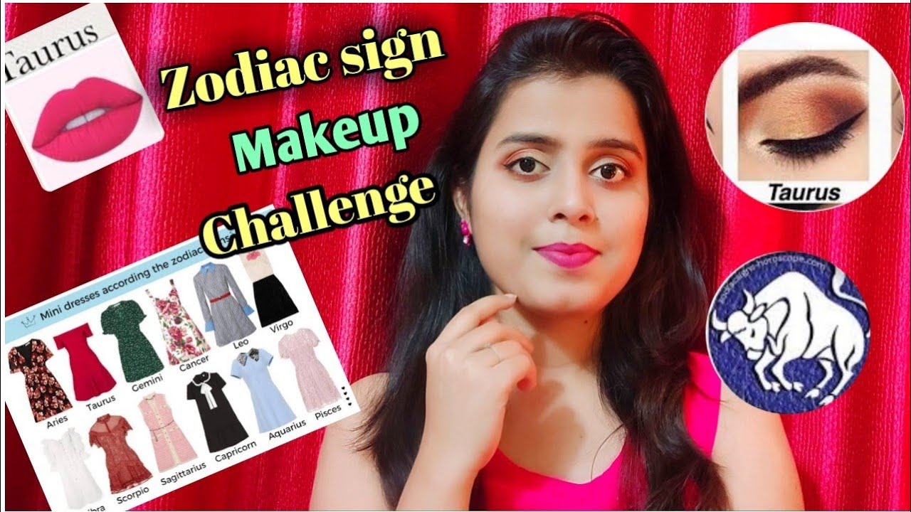 Zodiac sign Makeup Challenge!!अपने राशिफल के नाम से करे Makeup😍😍 - YouTube