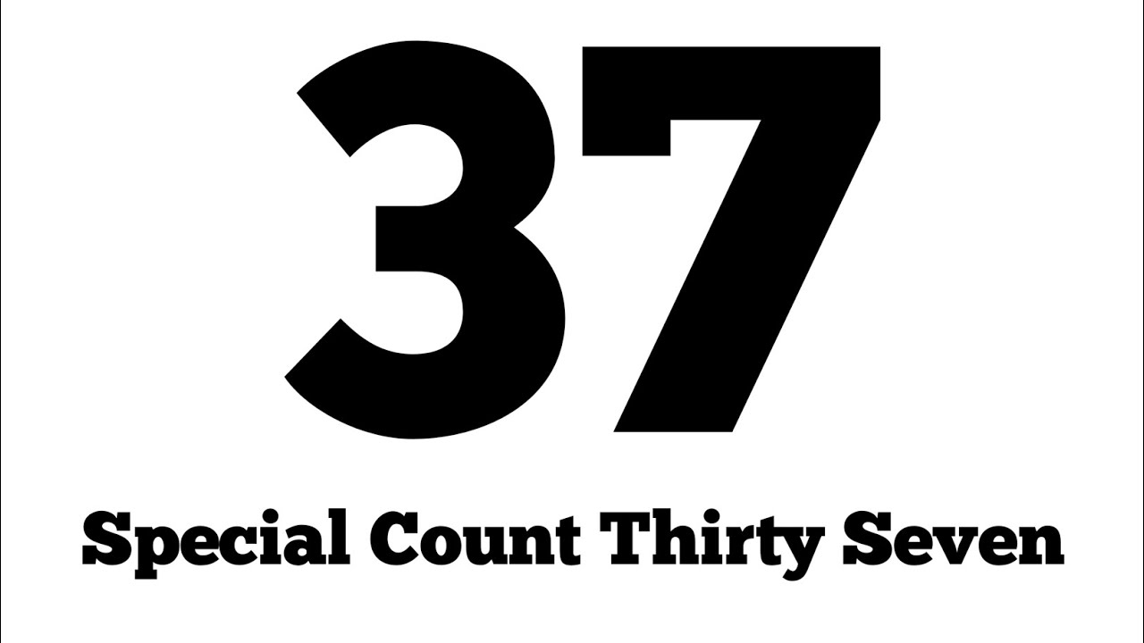 Count 37 - YouTube