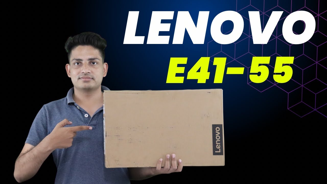 Lenovo E41-55 Laptop Unboxing And Review || Lenovo Best Budget Laptop ...