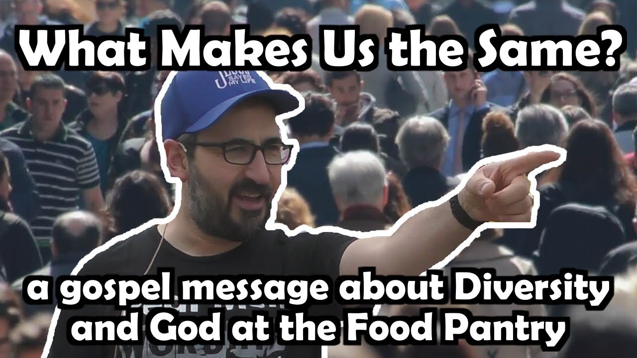 What Makes Us the Same? A Message about Diversity and God - Mark Sohmer ...